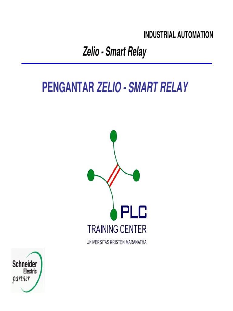 INDUSTRIAL AUTOMATION: AN OVERVIEW OF THE ZELIO SMART RELAY SYSTEM | PDF
