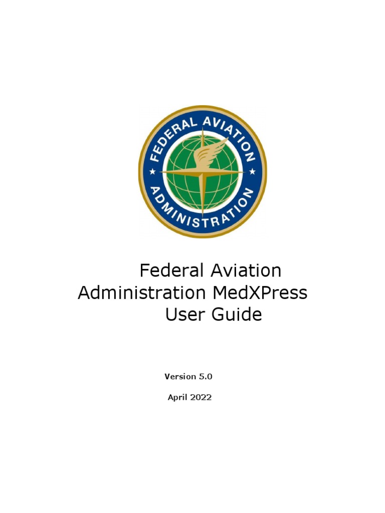 FAA MedXPress User Guide 5.0 | PDF | Password | Login