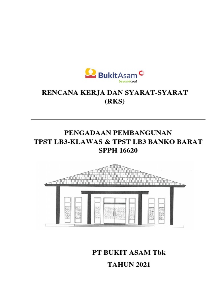 Rencana Kerja dan Persyaratan Pengadaan Pembangunan TPST Limbah B3 ...