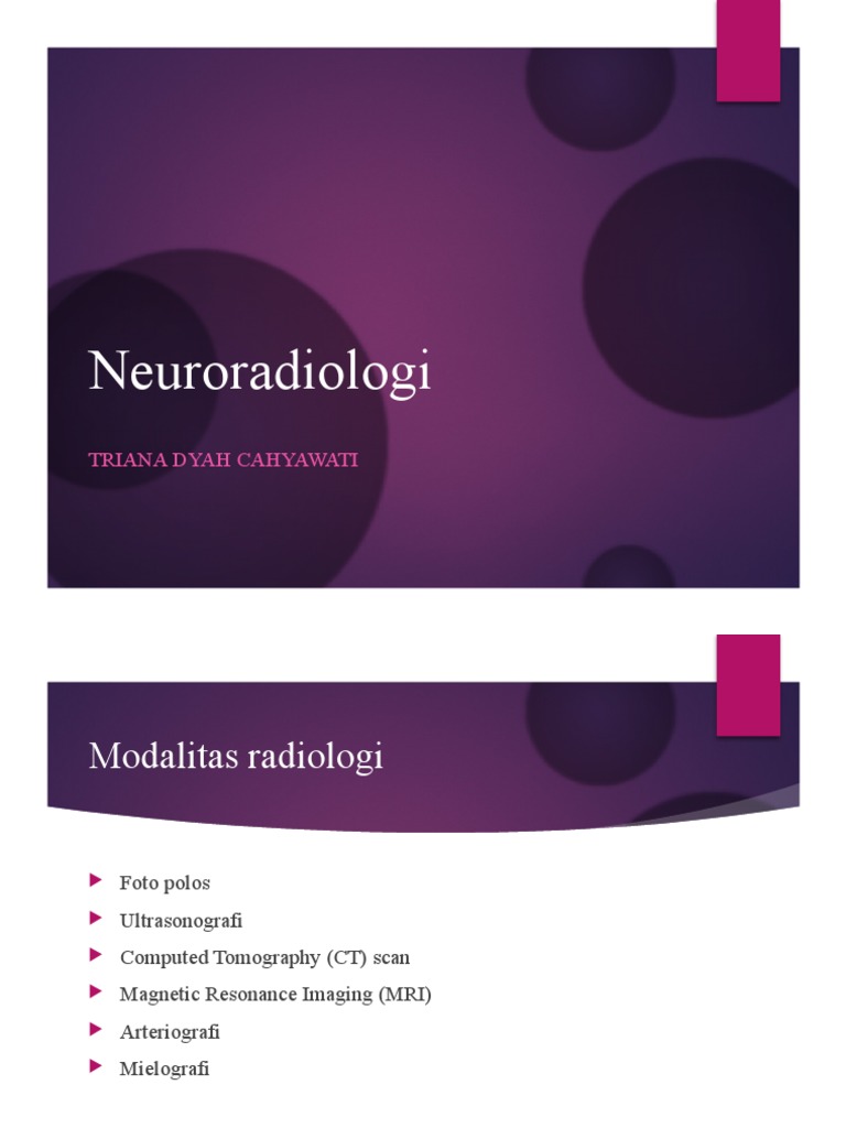Neuroradiologi: Modalitas & Penilaian | PDF