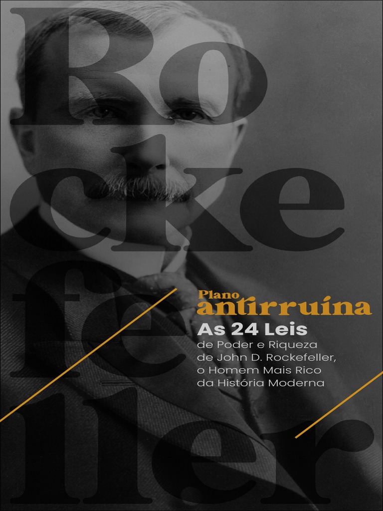 E-Book - Rockefeller - Final | PDF | Dinheiro | John D. Rockefeller