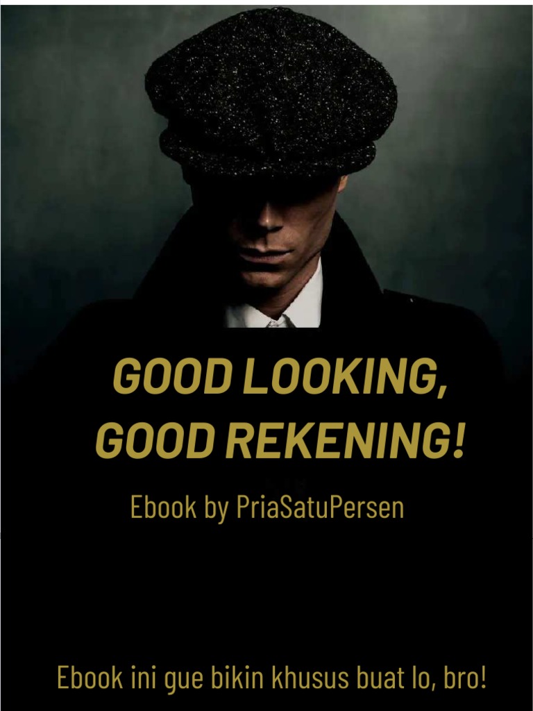 Good Looking Good Rekening Pria Satu Persen | PDF
