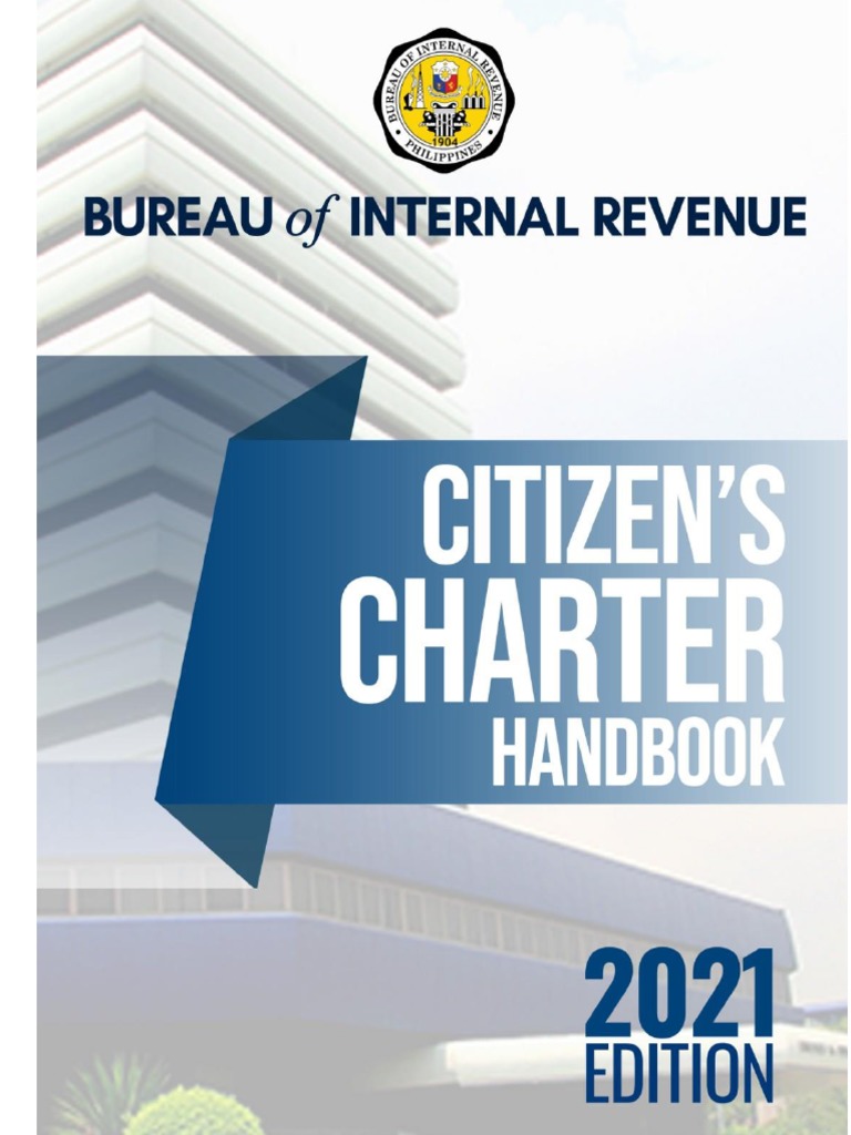 BIR Citizen - S Charter 2021 Edition | PDF | Taxes | Identity Document