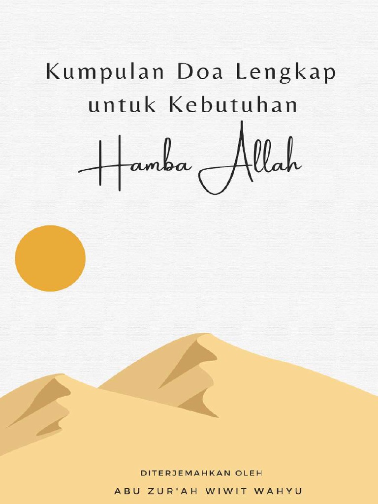 Kumpulan Do'a Lengkap Untuk Kebutuhan Hamba Allah EBS | PDF