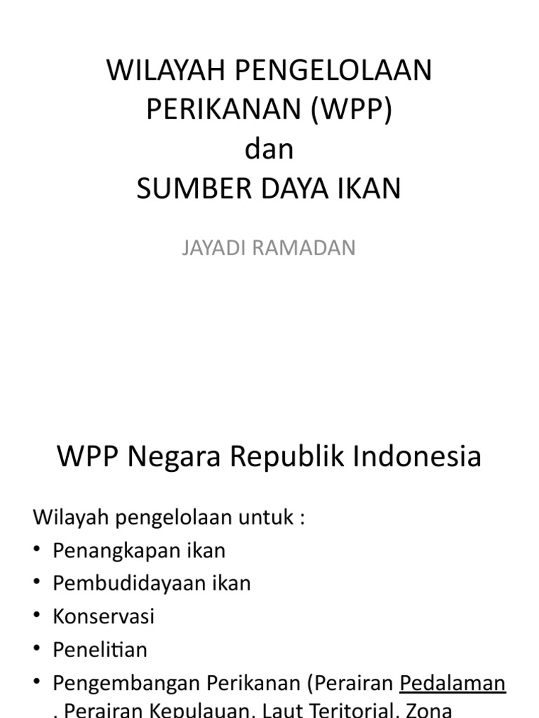 Wilayah Pengelolaan Perikanan (WPP) | PDF