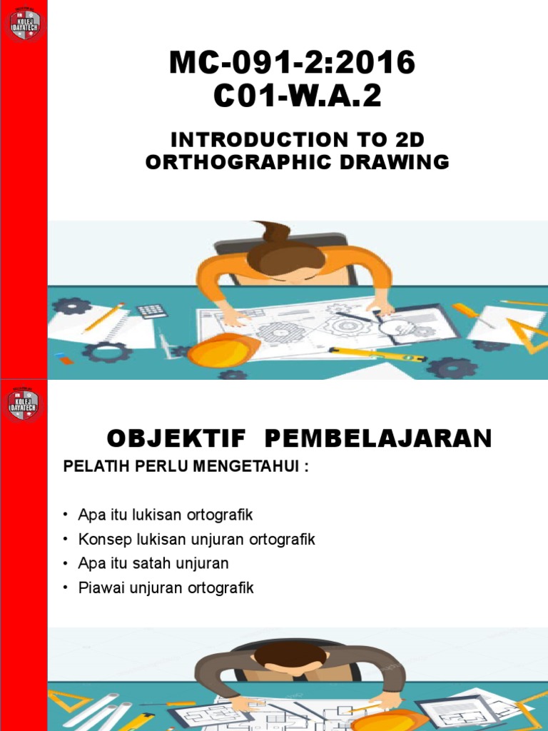 MC-091-2:2016 C01-W.A.2: Introduction To 2D Orthographic Drawing | PDF | Seni | Sains & Matematika