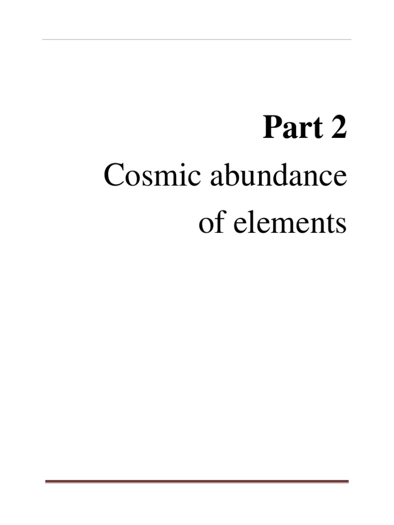 Cosmic Abundance of Element Notes | PDF | Stars | Chemical Elements
