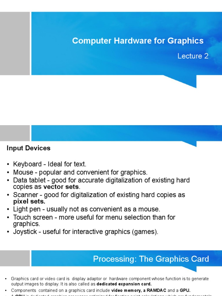 Lecture 2 - Hardware Devices | PDF | Graphics Processing Unit | Display Resolution