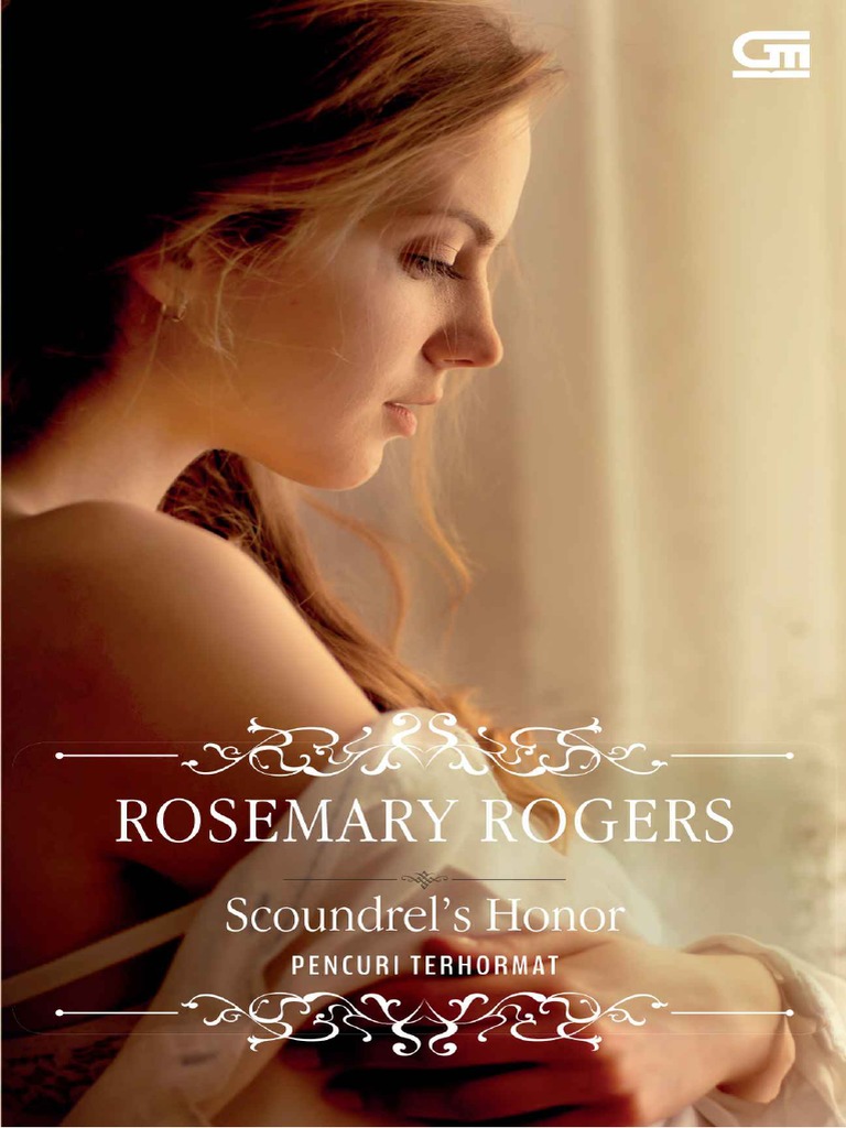 Pencuri Terhormat (Scoundrel's Honor) - Rosemary Rogers | PDF