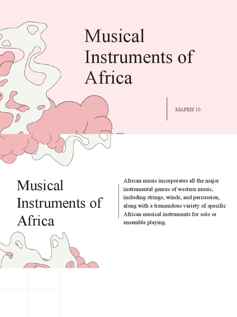 African Musical Instruments Overview | PDF | String Instruments | Drum