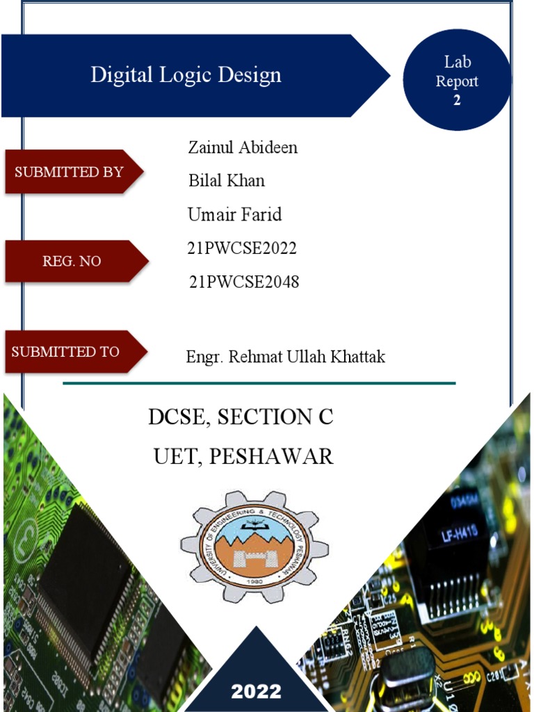 Digital Logic Design: Dcse, Section C Uet, Peshawar | PDF | Logic Gate | Electrical Circuits