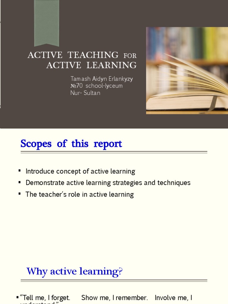 Tamash Aidyn. Active Teaching For Active Learning | PDF | Teachers | Learning