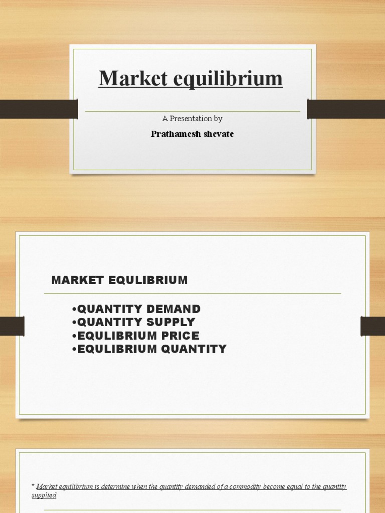 Market Equilibrium | PDF | Finance & Money Management | Law