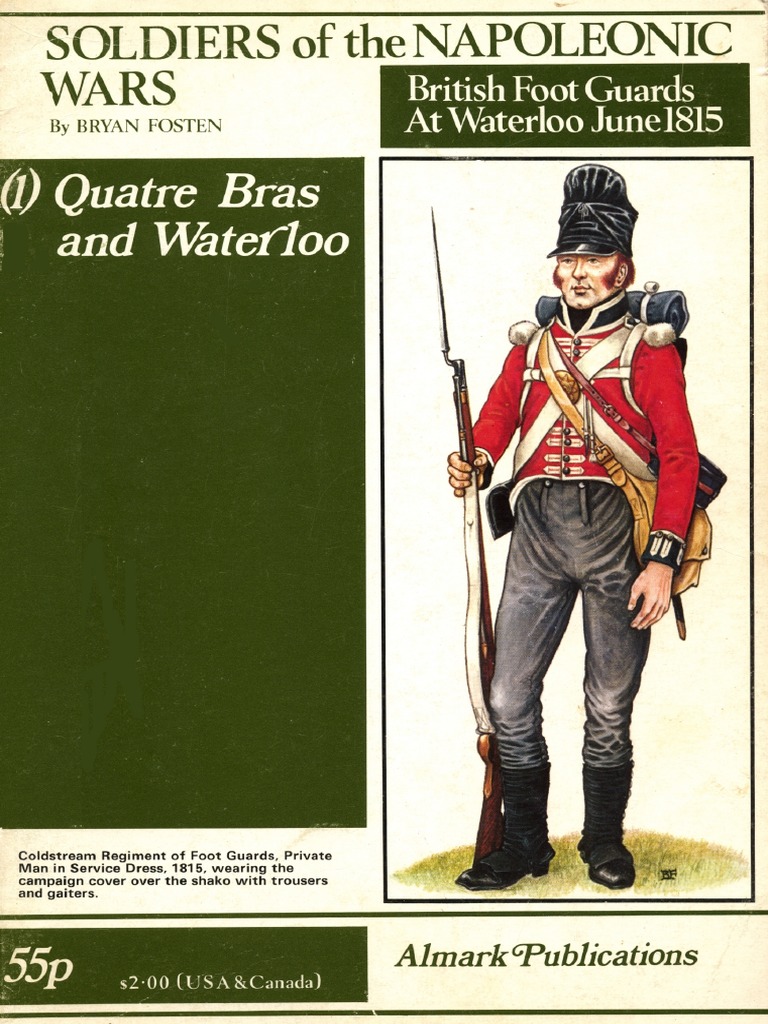 Almark - Soldiers of The Napoleonic Wars 1 - British Foot Guards at Waterloo June 1815 - Quatre ...