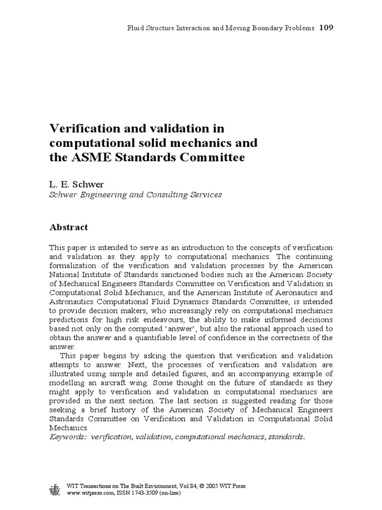 Verification and Validation in Computational Solid Mechanics and The ASME Standards Committee ...