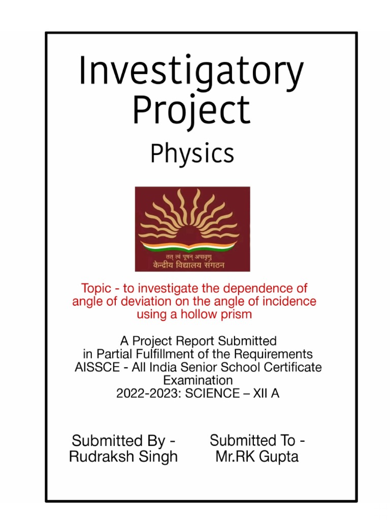 Physics Investigatory Project - Compress | PDF | Light | Prism