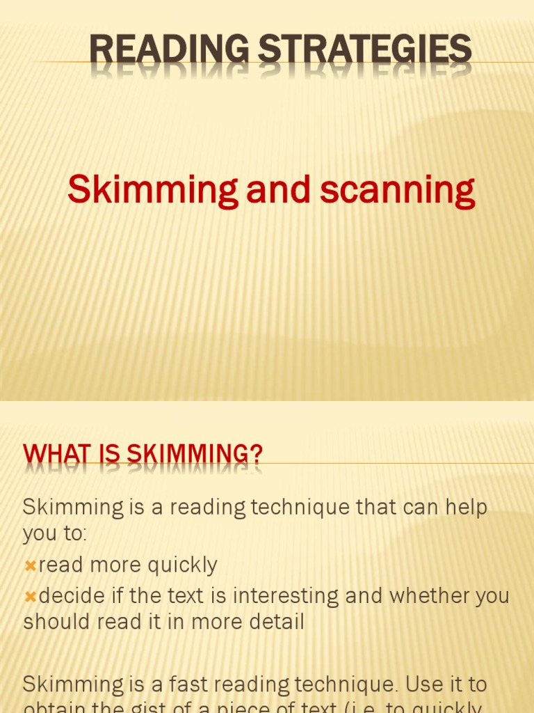 READING STRATEGIES: SKIMMING AND SCANNING TECHNIQUES | PDF