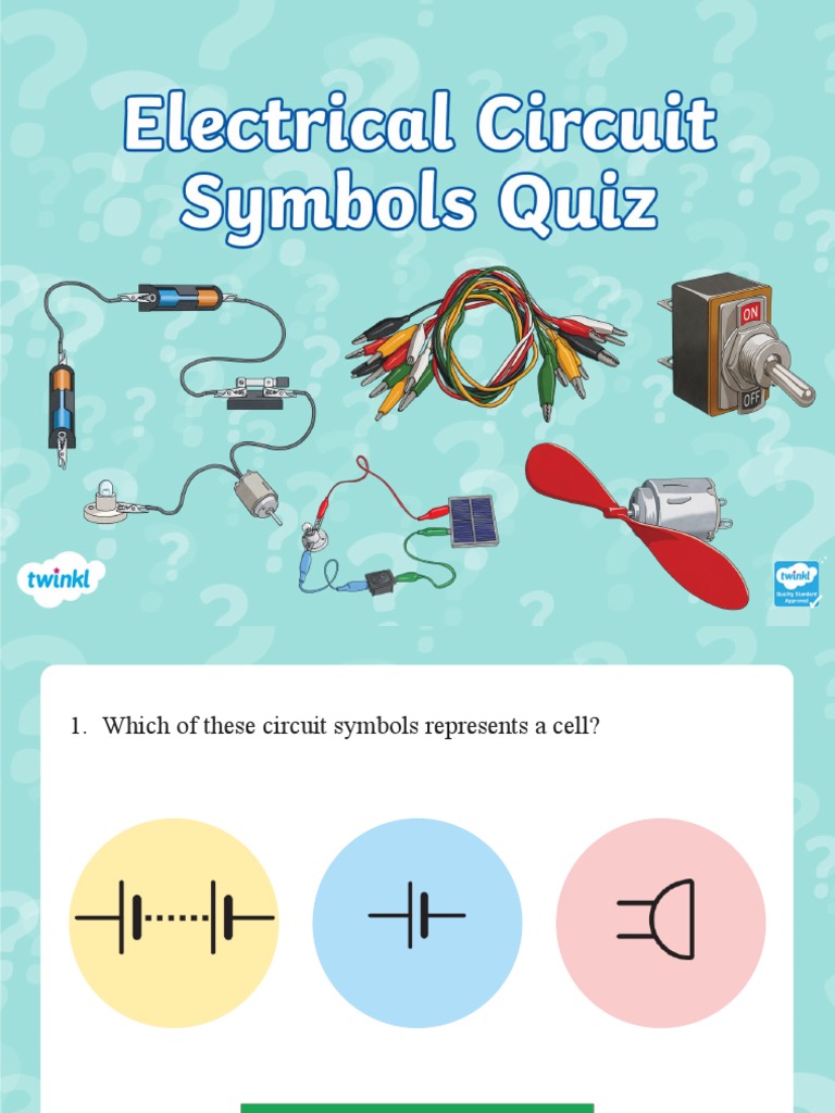 Electrical Circuit Symbols Powerpoint Quiz | PDF