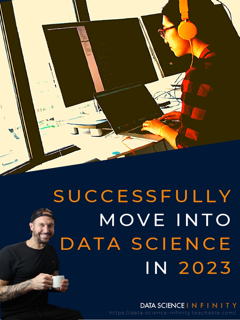 DSI Guide - Successfully Move Into Data Science in 2023-1 | PDF | Data ...