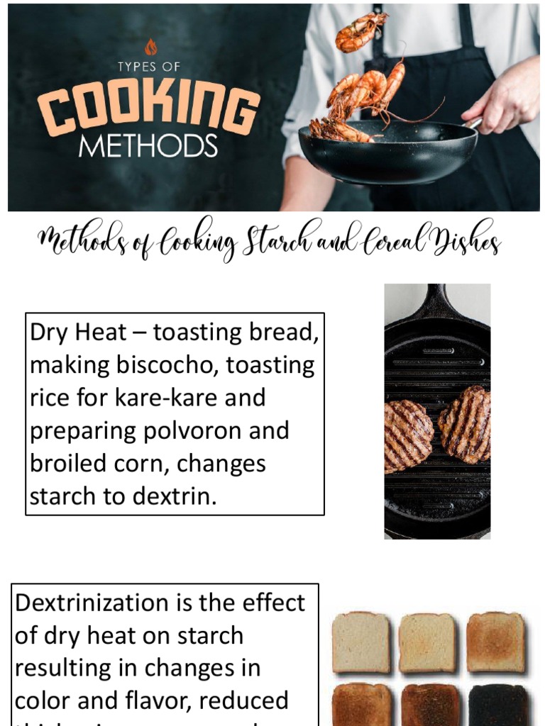 Starch Methods of Cooking | PDF | Starch | Cooking