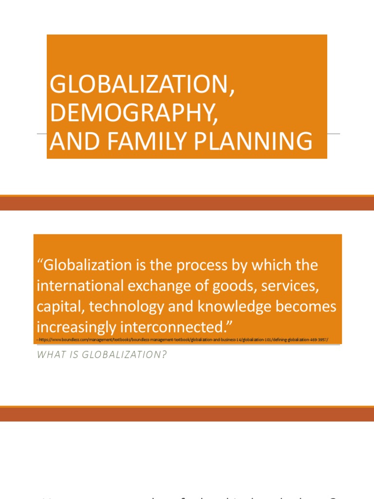 GLOBALIZATION and DEMOGRAPHY | PDF | Economic Growth | Globalization