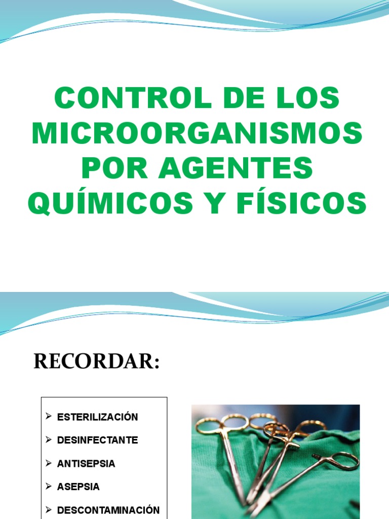 Control y eliminación de microorganismos mediante agentes químicos y ...