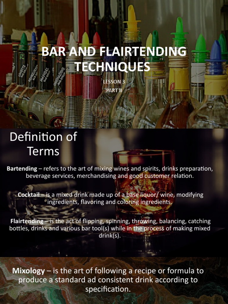 Lesson 3 Part 2 Bar and Flaitending Techniques | PDF | Drink | Cocktails