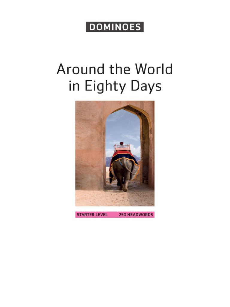 Oxford Reading Around The World in 80 Days | PDF