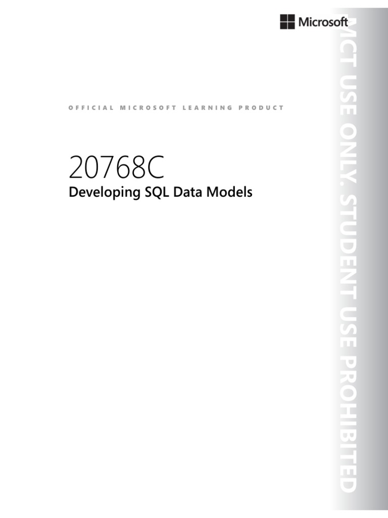 20768C-Developing SQL Data Models | PDF | License | Information ... 20768C-Developing SQL Data Models | PDF | License | Information ...