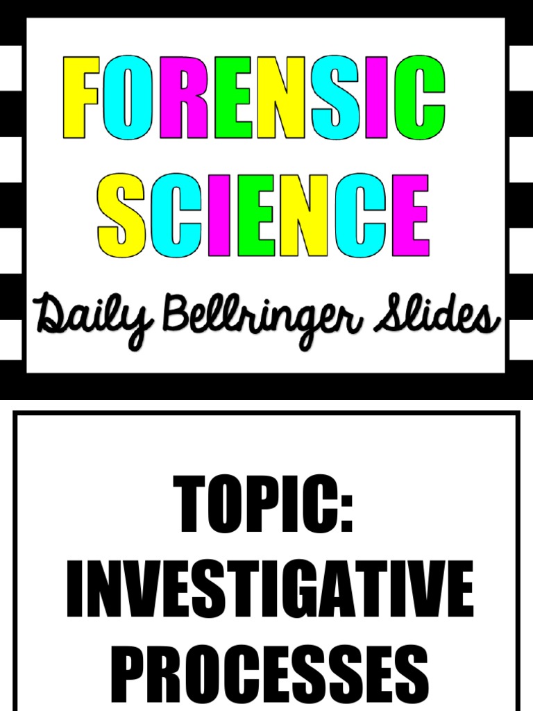 Forensic Science Investigative Processes | PDF | Fingerprint | Crime Scene