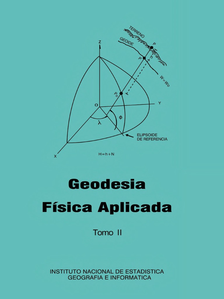 Geodesia Física Aplicada: Tomo II | PDF | Geodesia | Gravedad