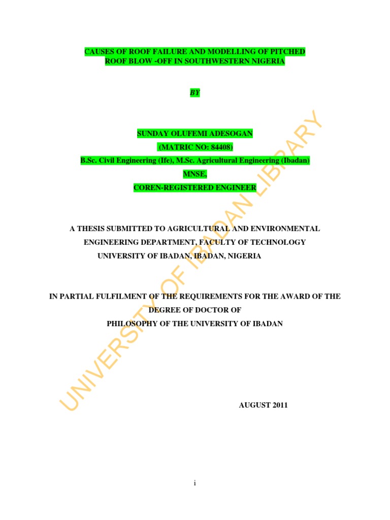 Ui - Thesis - CAUSES OF ROOF FAILURE AND MODELLING OF PITCHED ROOF BLOW - OFF IN SOUTHWESTERN ...