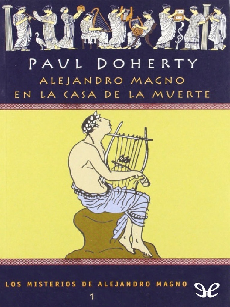 Alejandro Magno en La Casa de La Muerte | PDF | Alejandro el Grande ...