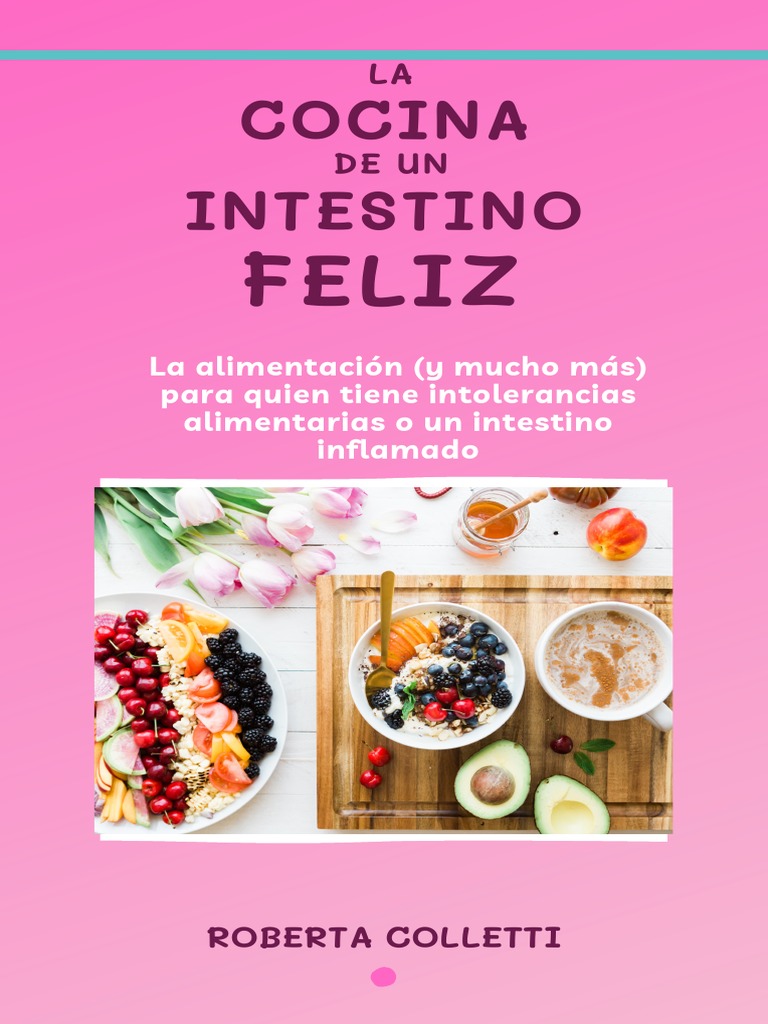 La Cocina de Un Intestino Feliz | PDF | Fructosa | Digestión