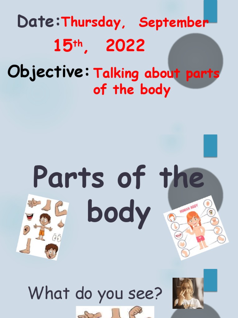 Class 1 Parts of The Body - 2nd Grade | PDF | Human Anatomy