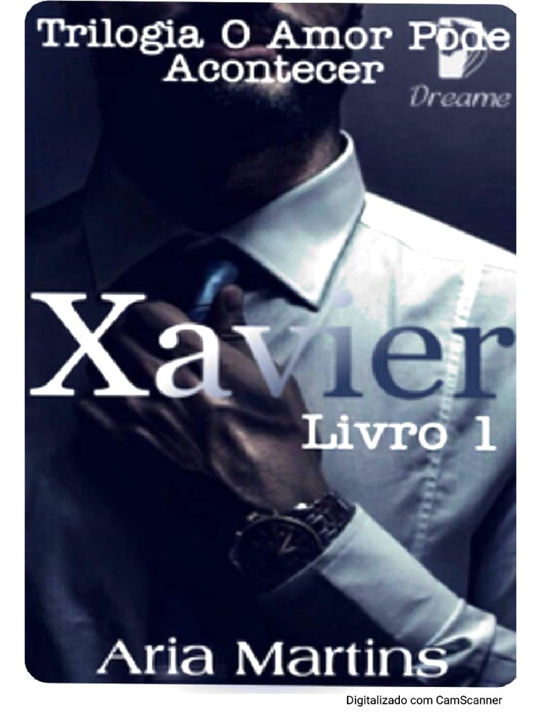 Xavier (Livro 1) - Aria Martins (LSC) | PDF