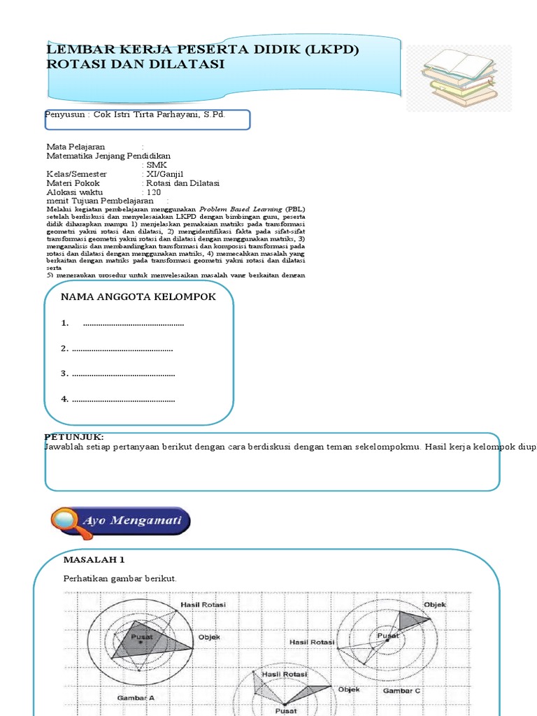 Lembar Kerja Peserta Didik (LKPD) Rotasi Dan Dilatasi | PDF