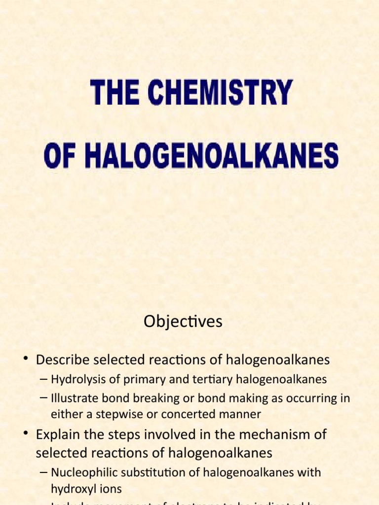 Halogenoalkanes Class | PDF