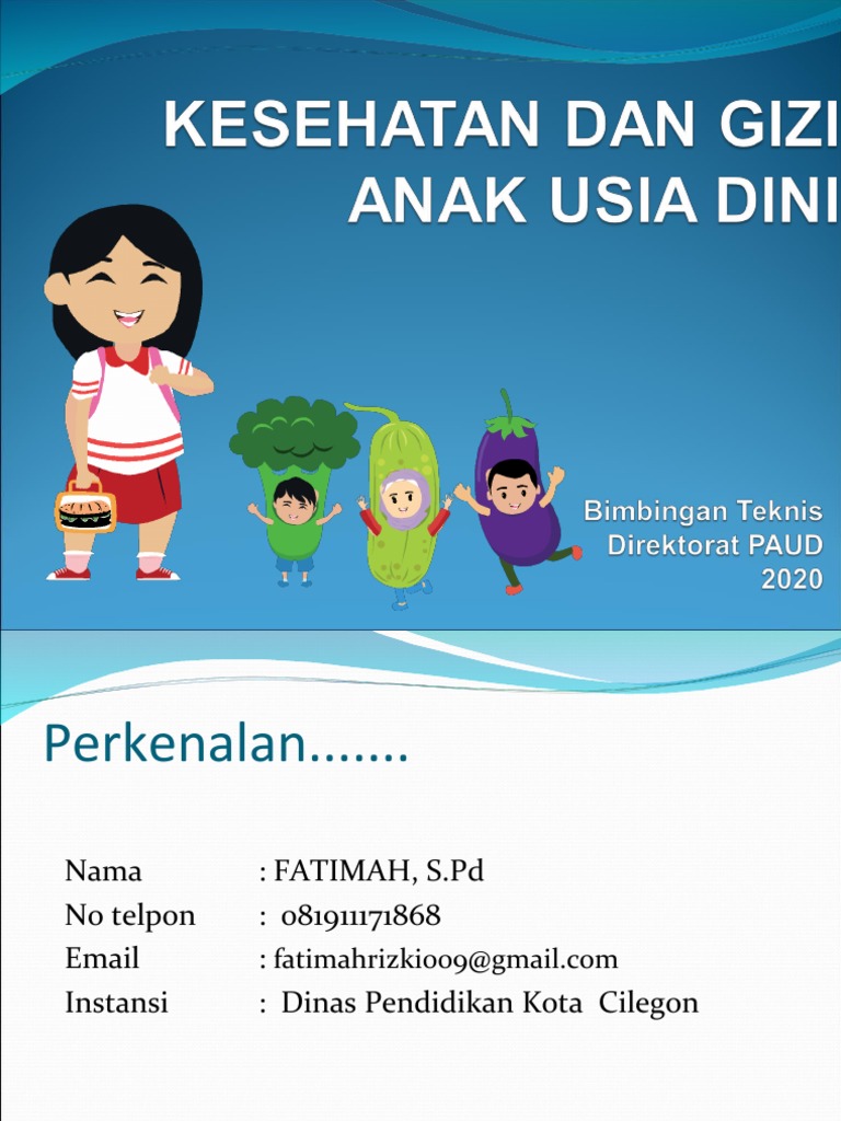 01 Paparan Modul 3 Kesehatan Dan Gizi Paud Hi | PDF | Pengembangan Diri