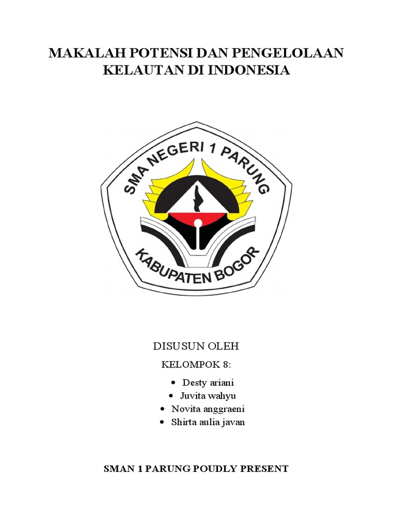 Makalah Potensi Dan Pengelolaan Kelautan Di Indonesia Kelompok 8 ... Makalah Potensi Dan Pengelolaan Kelautan Di Indonesia Kelompok 8 ...