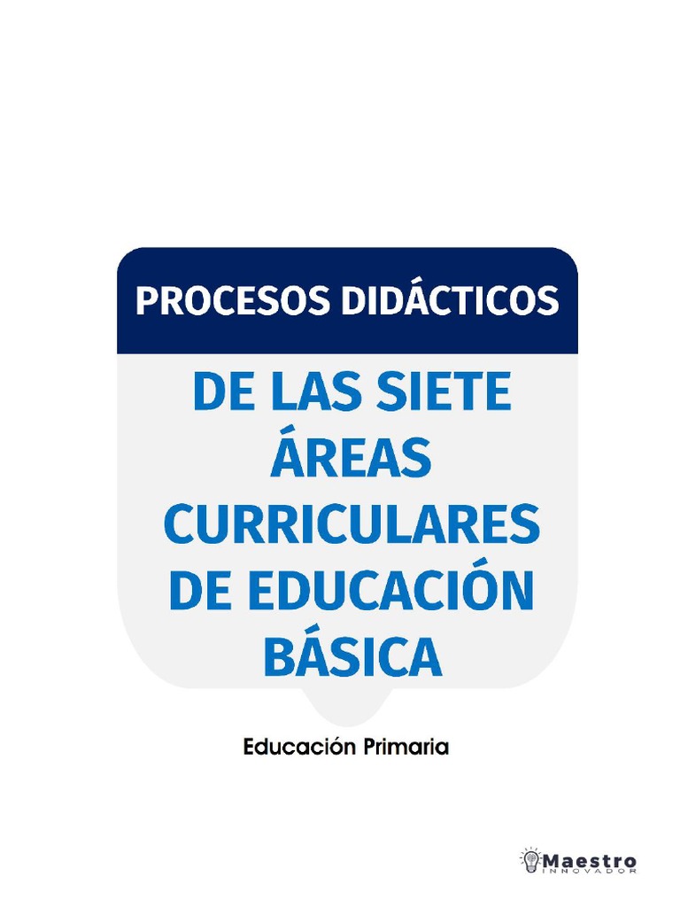 Procesos Didacticos de EBR Educacion Primaria | PDF