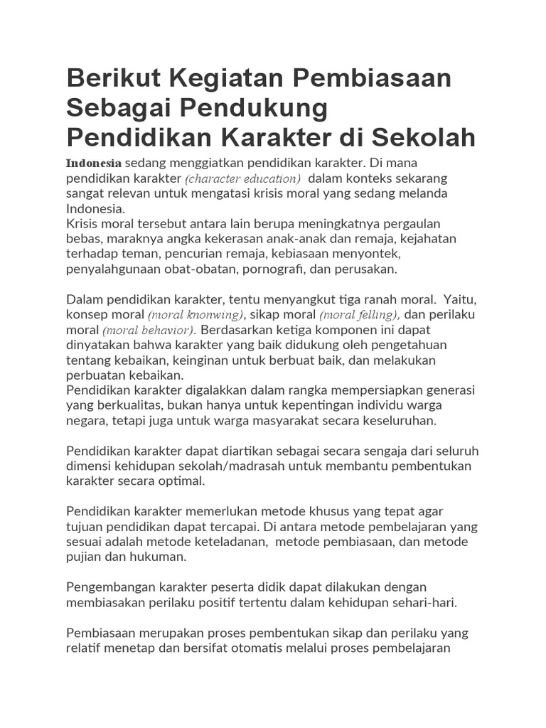Berikut Kegiatan Pembiasaan Sebagai Pendukung Pendidikan Karakter Di ...