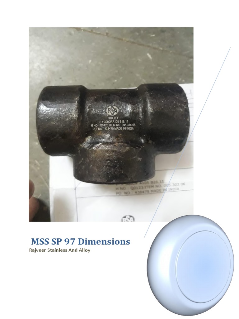 Mss SP 97 Dimensions | PDF | Pipe (Fluid Conveyance) | Industrial Processes