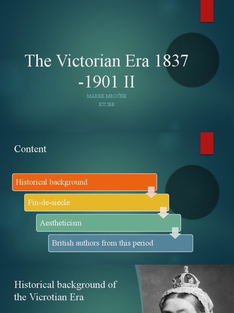 The Victorian Era 1837 - 1901 | PDF