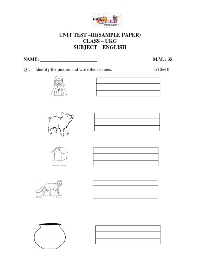 Unit Test - Iii (Sample Paper) Class - Ukg Subject - English: NAME: - M ...