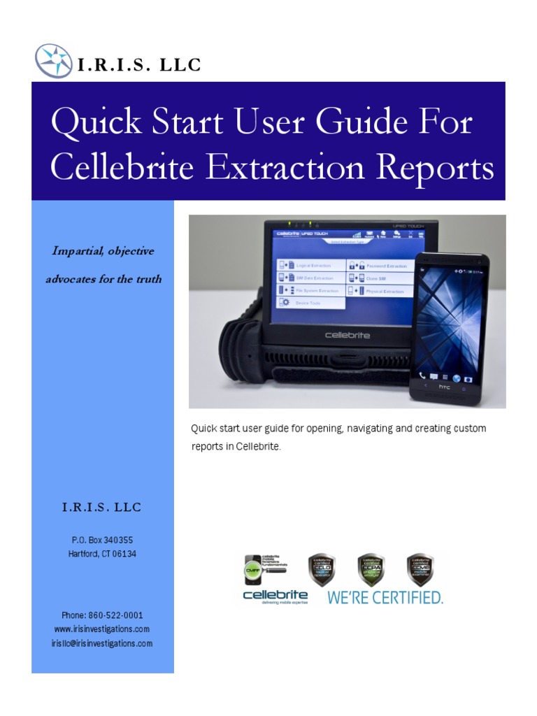 IRIS LLC Cellebrite Report Quick Start Guide | PDF | Hyperlink | Computer File