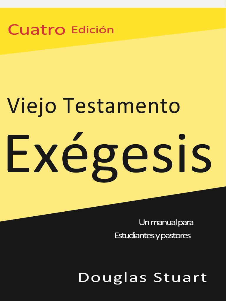 Douglas Stuart - Exegesis Del Antigo Testamento | PDF | Traducciones ...