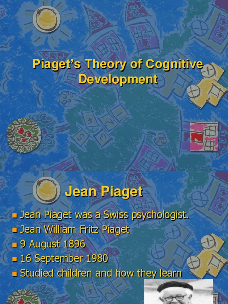 Piagets Theory of Cognitive Development | PDF | Cognitive Development ...