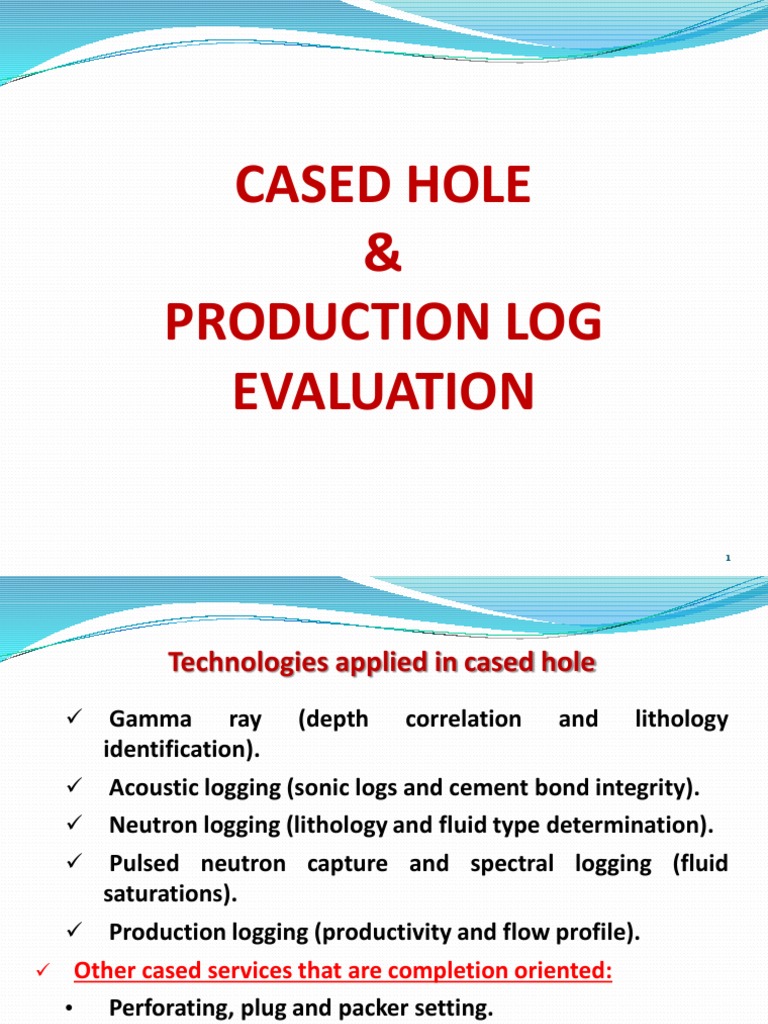 Cased Hole Logging | PDF | Neutron | Casing (Borehole)