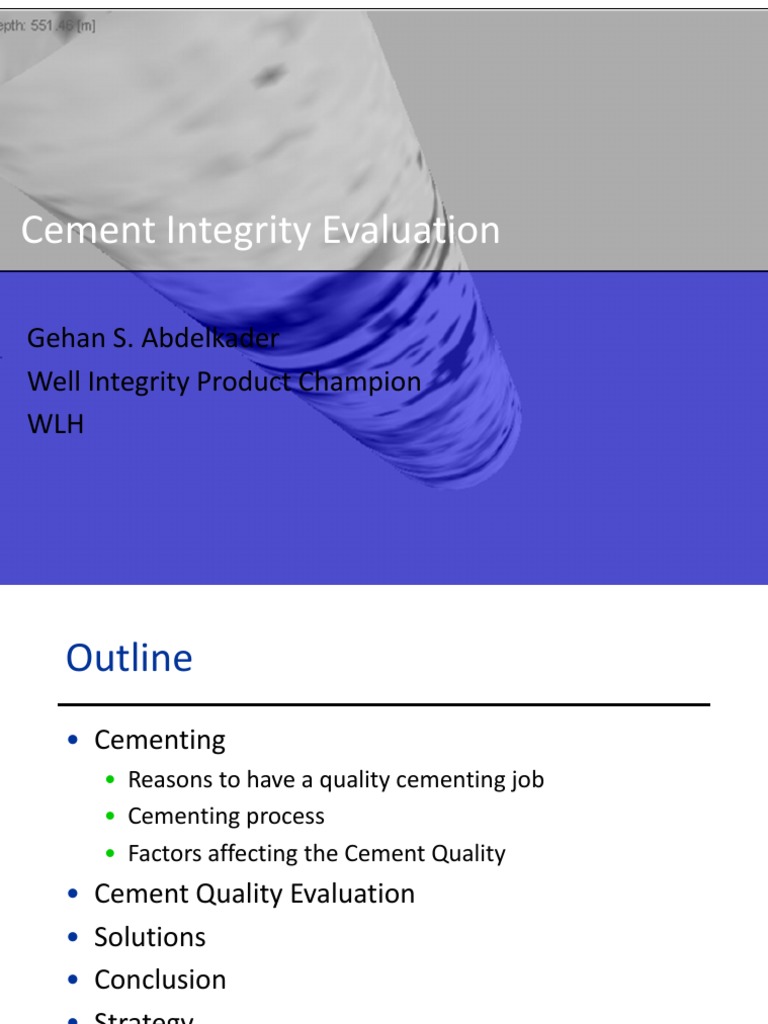 Cementing Integrity Evaluation | PDF | Casing (Borehole) | Oil Well